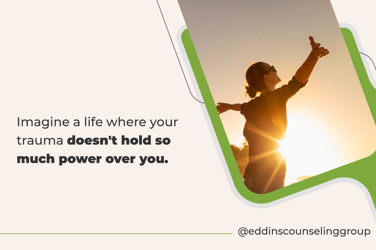 How EMDR Therapy Heals Trauma | Eddins Houston