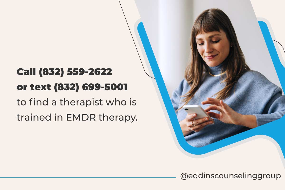 How EMDR Therapy Heals Trauma | Eddins Houston