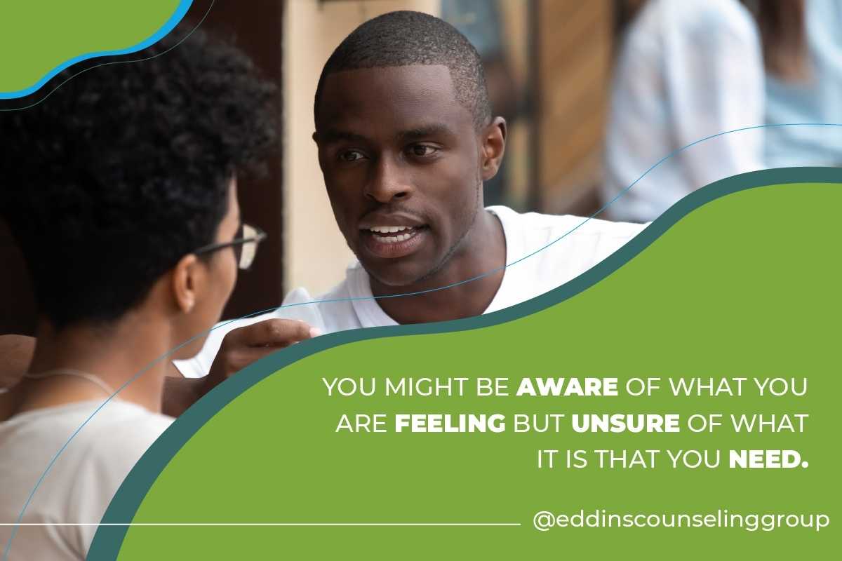Identify & Communicate Needs in Relationships | Eddins TX