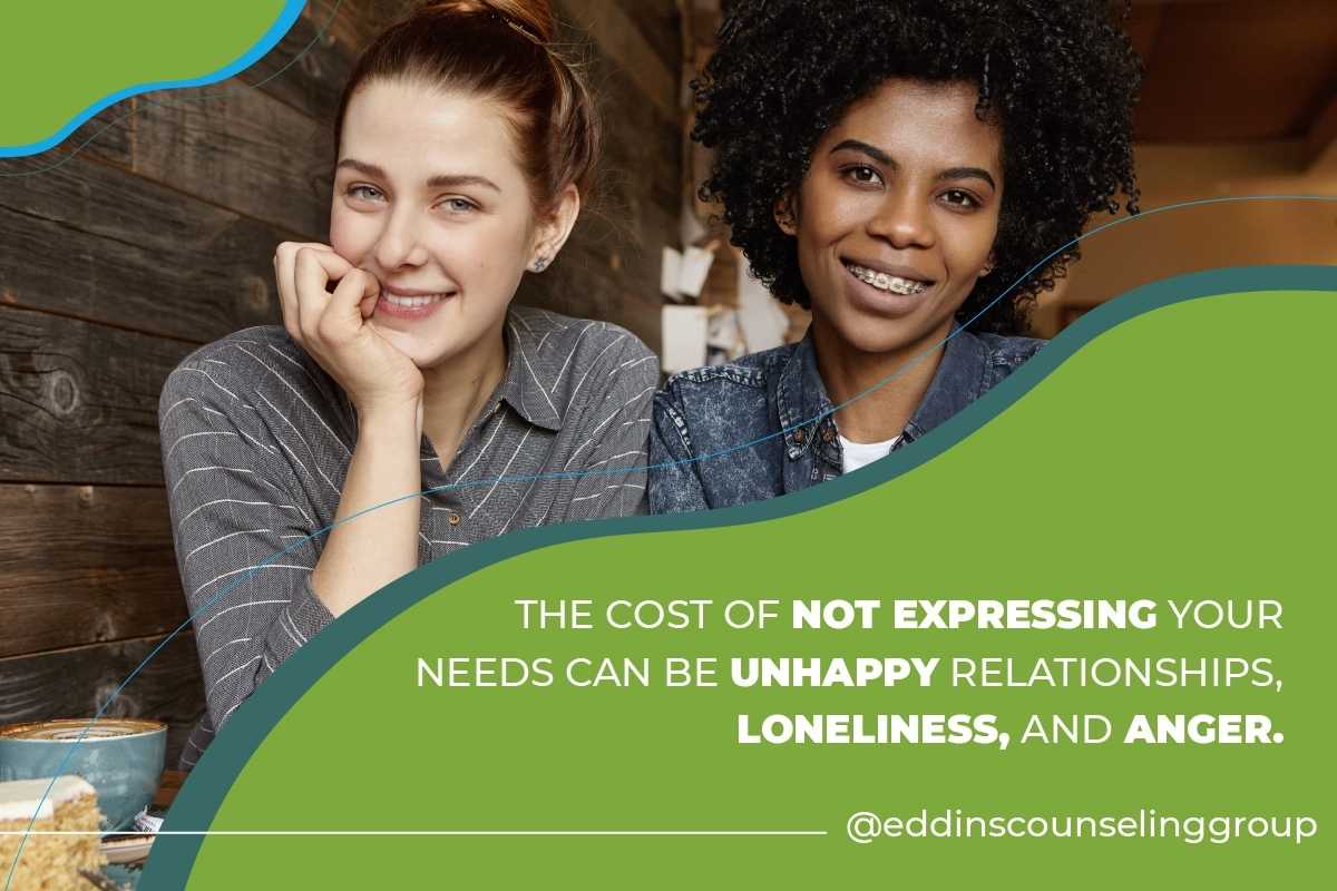 Identify & Communicate Needs in Relationships | Eddins TX