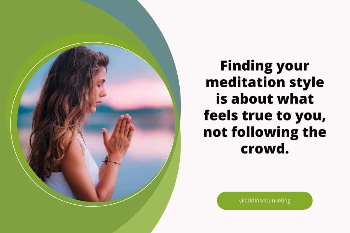 Find Your Perfect Meditation Style | Eddins Houston